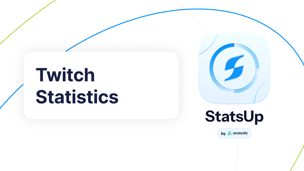 Discover Latest Twitch Statistics (2025) | StatsUp